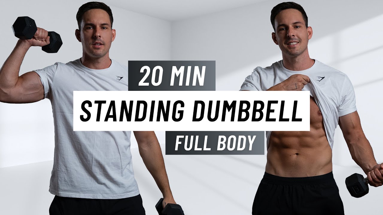 20 Min Standing Dumbbell Workout Full Body Strength Training At Home