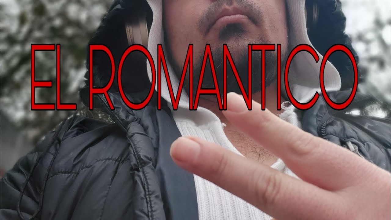 EL ROMANTICO - FeliX - YouTube