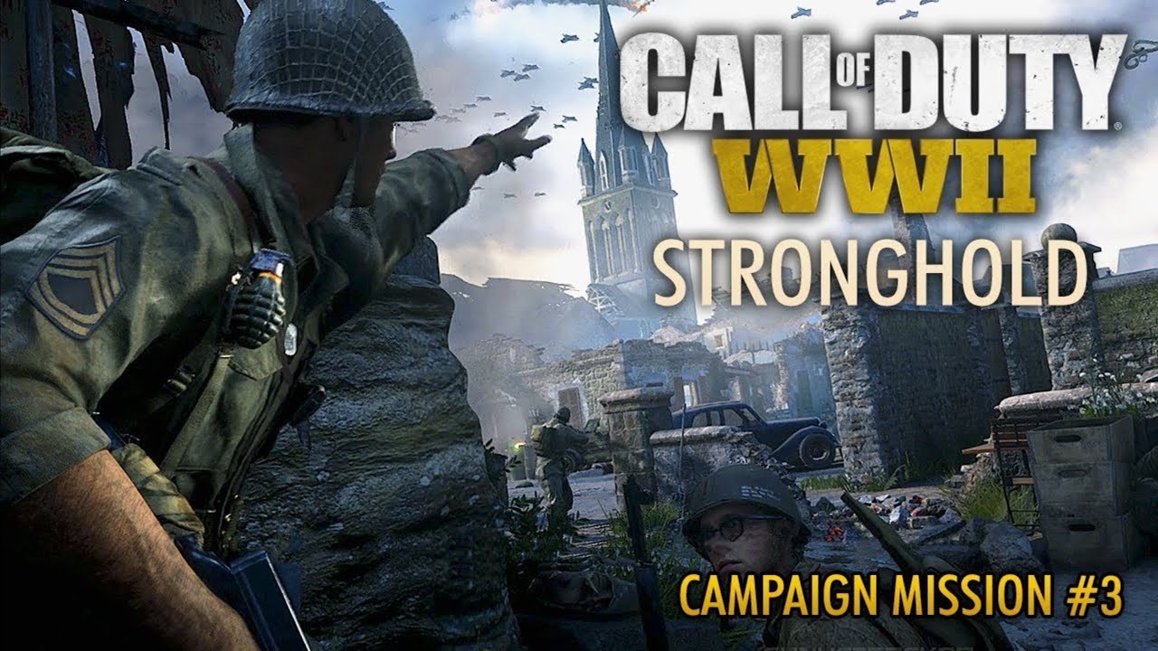 Call of duty WW2| Stronghold PART 3 - YouTube