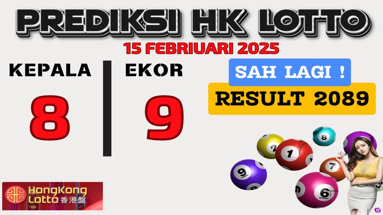 PREDIKSI HK LOTTO 15 FEBRUARI 2025 | BOCORAN TOGEL HONGKONG LOTTO ...
