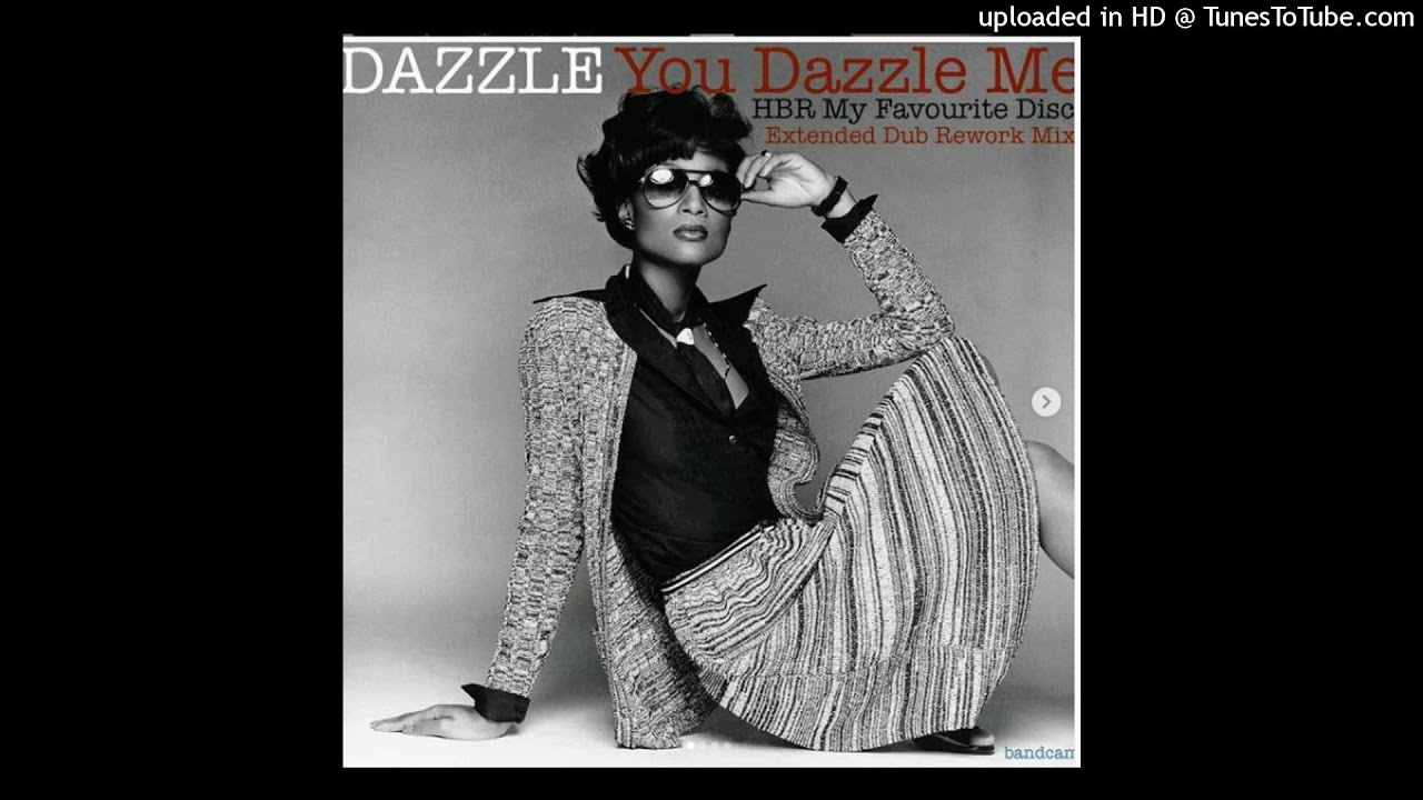 Dazzle - You Dazzle Me - HBR My Favourite DIsco - Unreleased Dub Mix ...