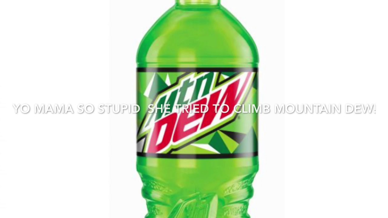 Yo Mama So Stupid (Mountain Dew) - YouTube