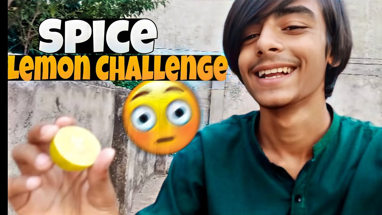Spicy Lemon challenge || Lemon 🍋 challenge + dare || King of vlogging ...