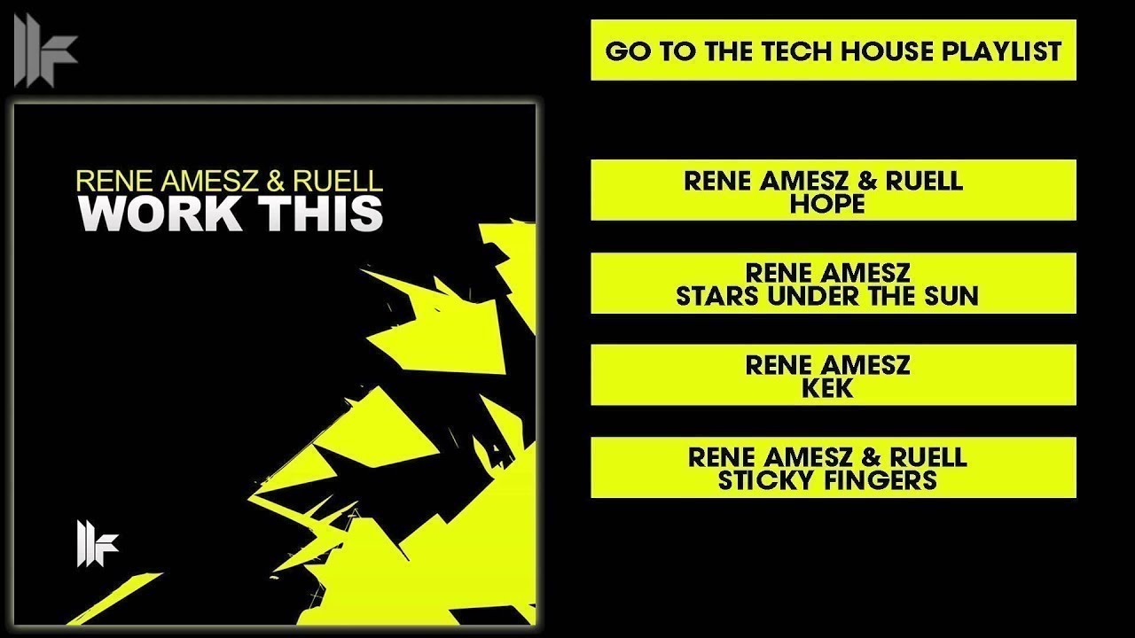 Rene Amesz & Ruell 'Work This' (Original Club Mix) - YouTube