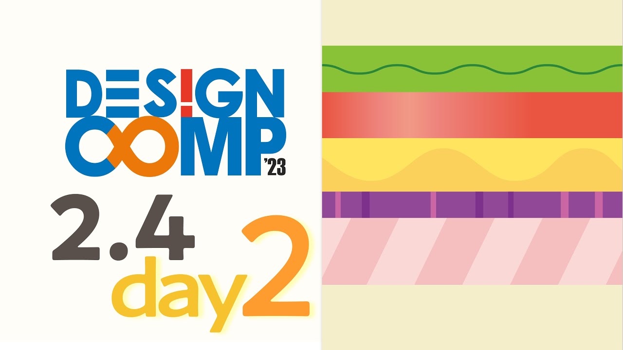 DESIGN COMP 2023 DAY2 - YouTube