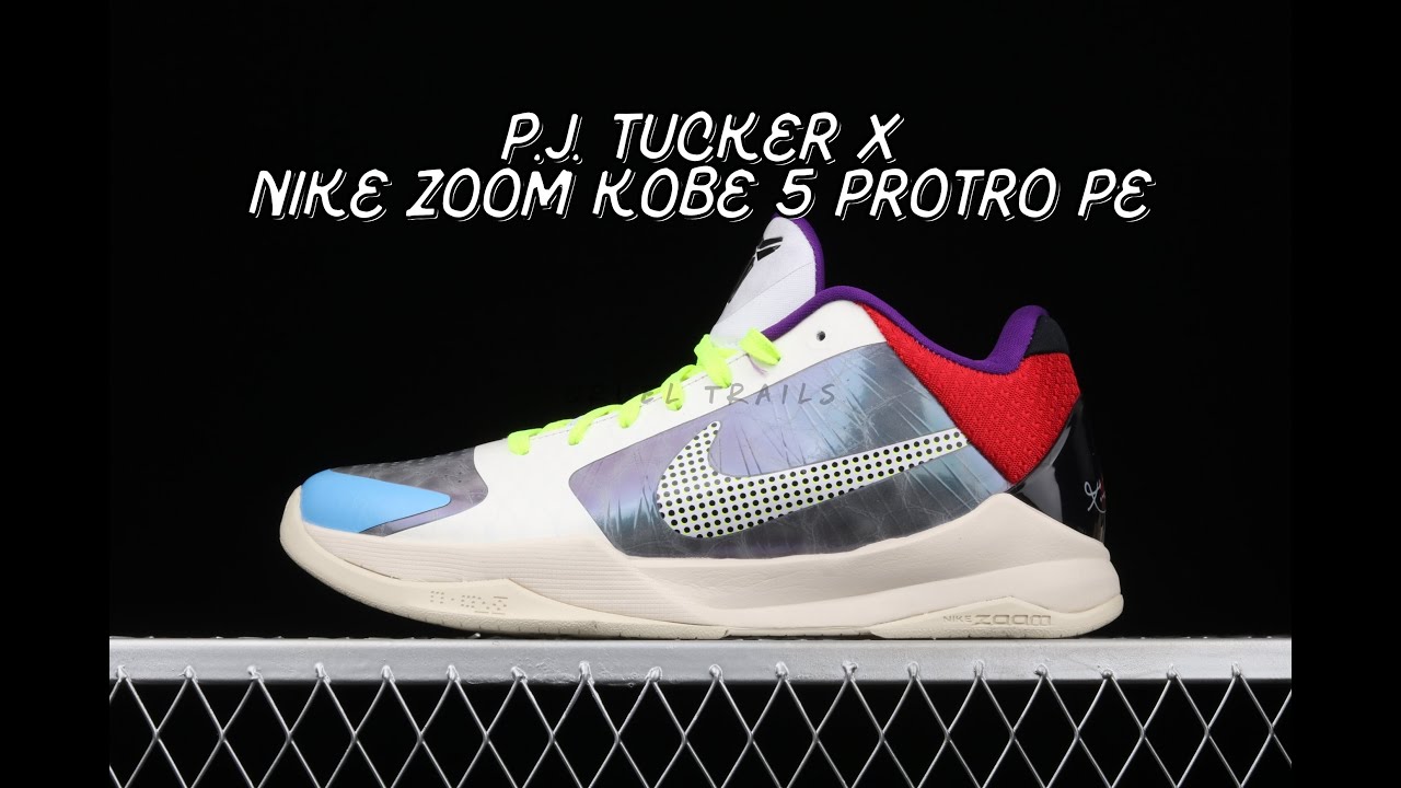 UNBOXING - P.J. Tucker x Nike Zoom Kobe 5 Protro PE (PJ Tucker) (V ...
