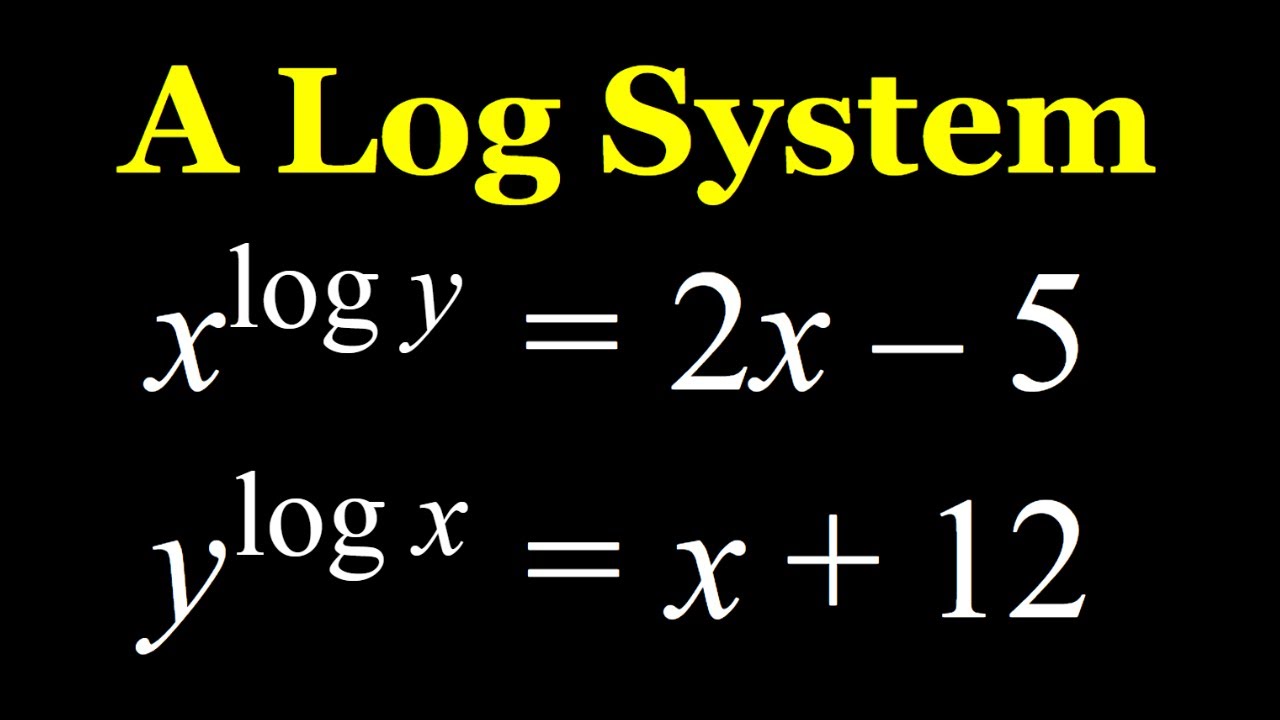 A Nice System of Logarithmic Equations - YouTube