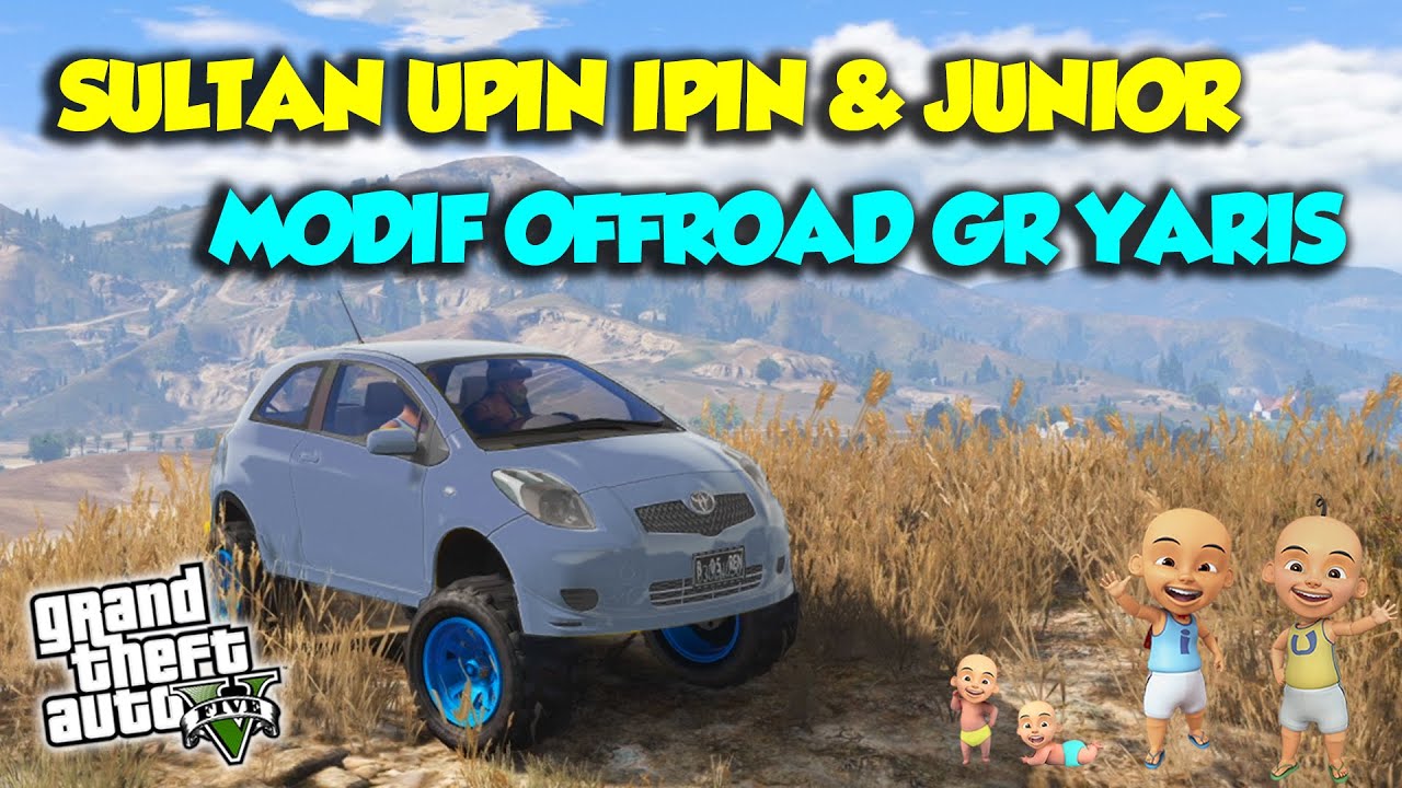 MISI EPIC MODIF MOBIL OFFROAD DI GTA V TOYOTA GR YARIS BAKPAU MANTUL ...