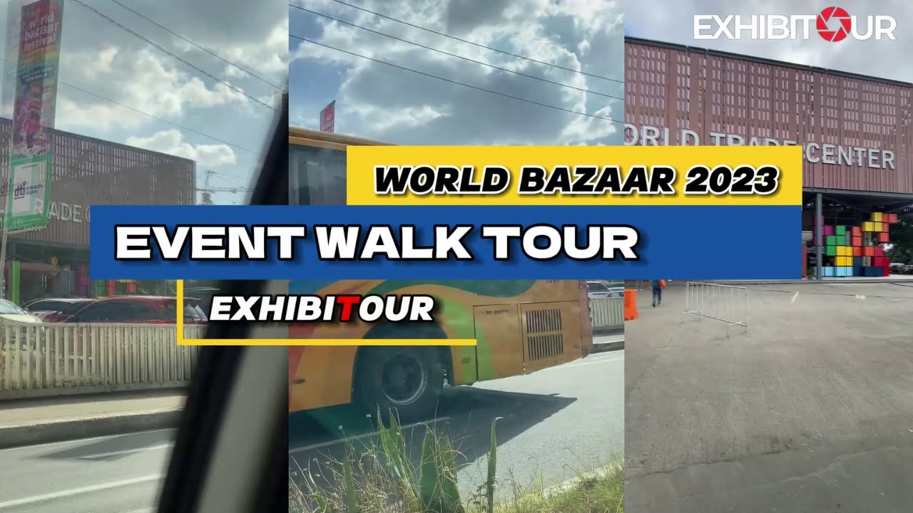 WORLD BAZAAR FESTIVAL 2023 @ WORLD TRADE CENTER METRO MANILA | EVENT ...
