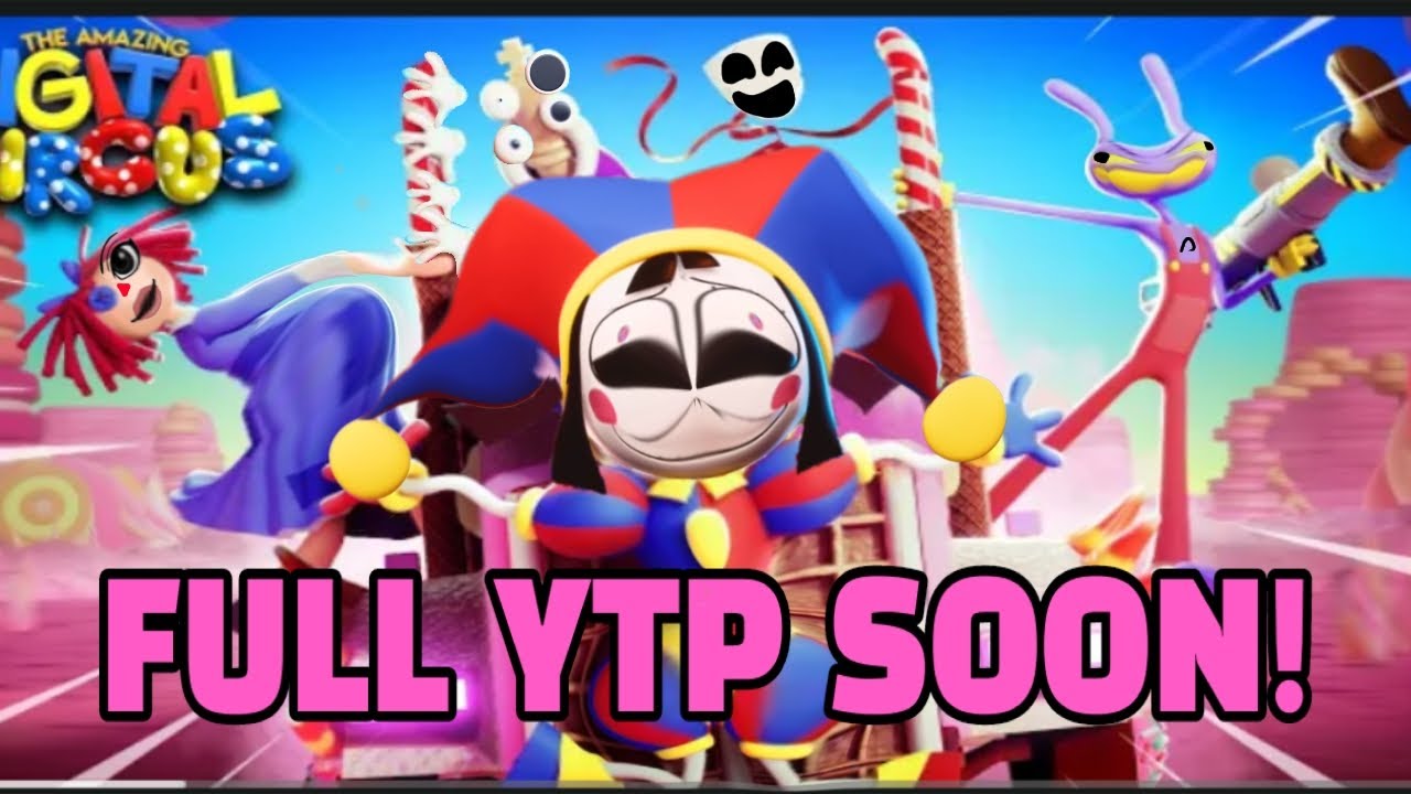 THE AMAZING SUSSY CIRCUS - EP 2: CANDY CANDY SUS (TADC YTP 1st pt ...