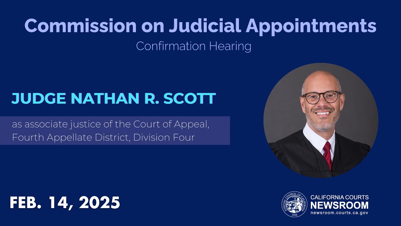 Commission on Judicial Appointments: Judge Nathan Scott - YouTube