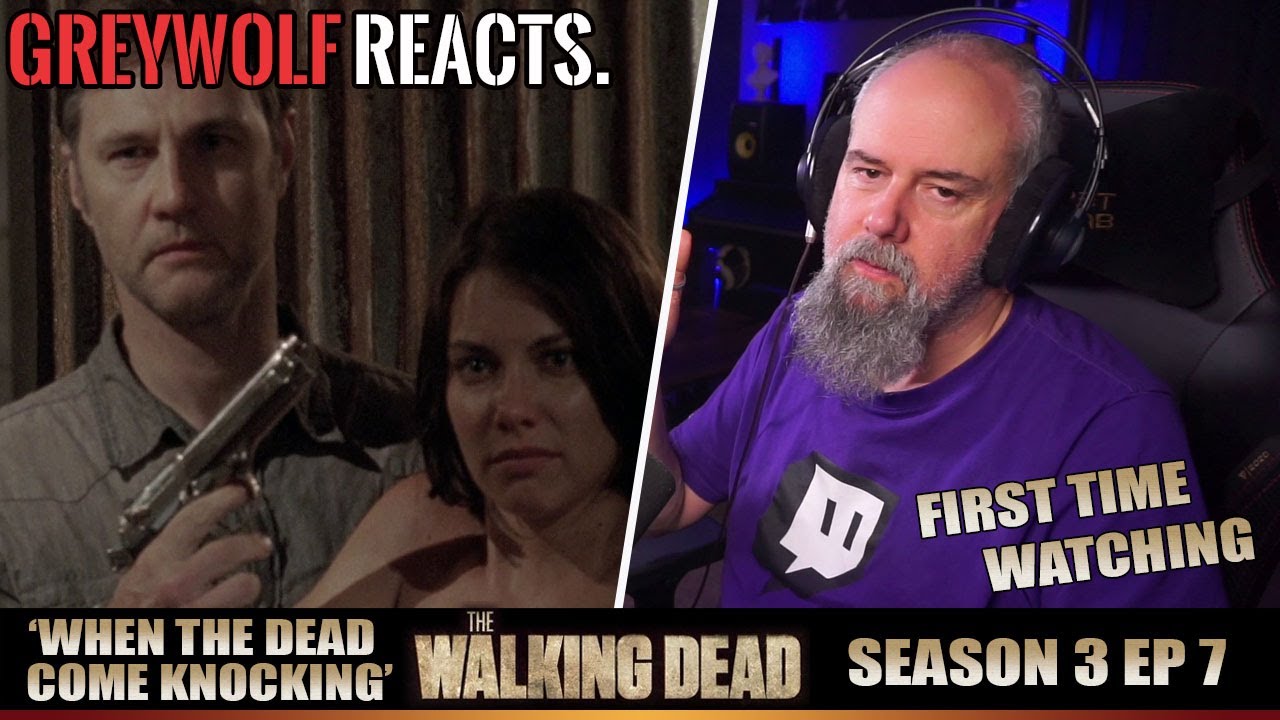 THE WALKING DEAD - Episode 3x7 'When the Dead Come Knocking' | REACTION ...