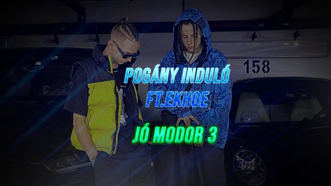 Pogány Induló - Jó modor 3 (ft.Ekhoe) - YouTube Music
