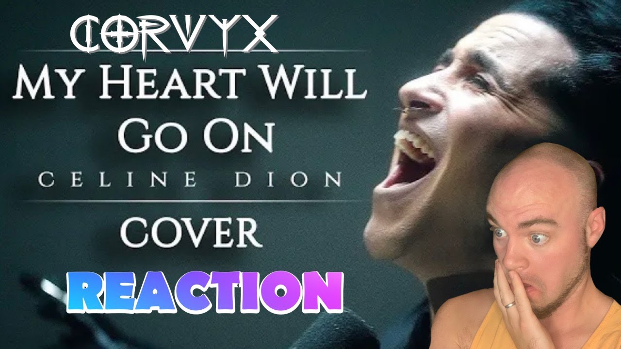 CORVYX - My heart will go on (Titanic) - Celine Dion (Male cover ...