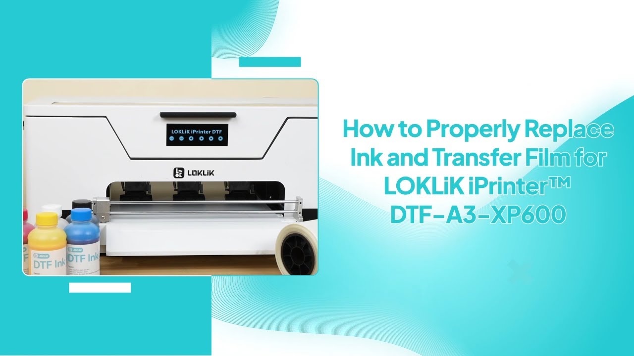 How to Properly Replace Ink and Transfer Film for LOKLiK iPrinter™ DTF ...