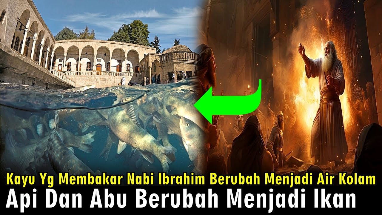 Keajaiban Istana Raja Namrud Tempat Nabi Ibrahim Dibakar Api_Abu DanApi ...