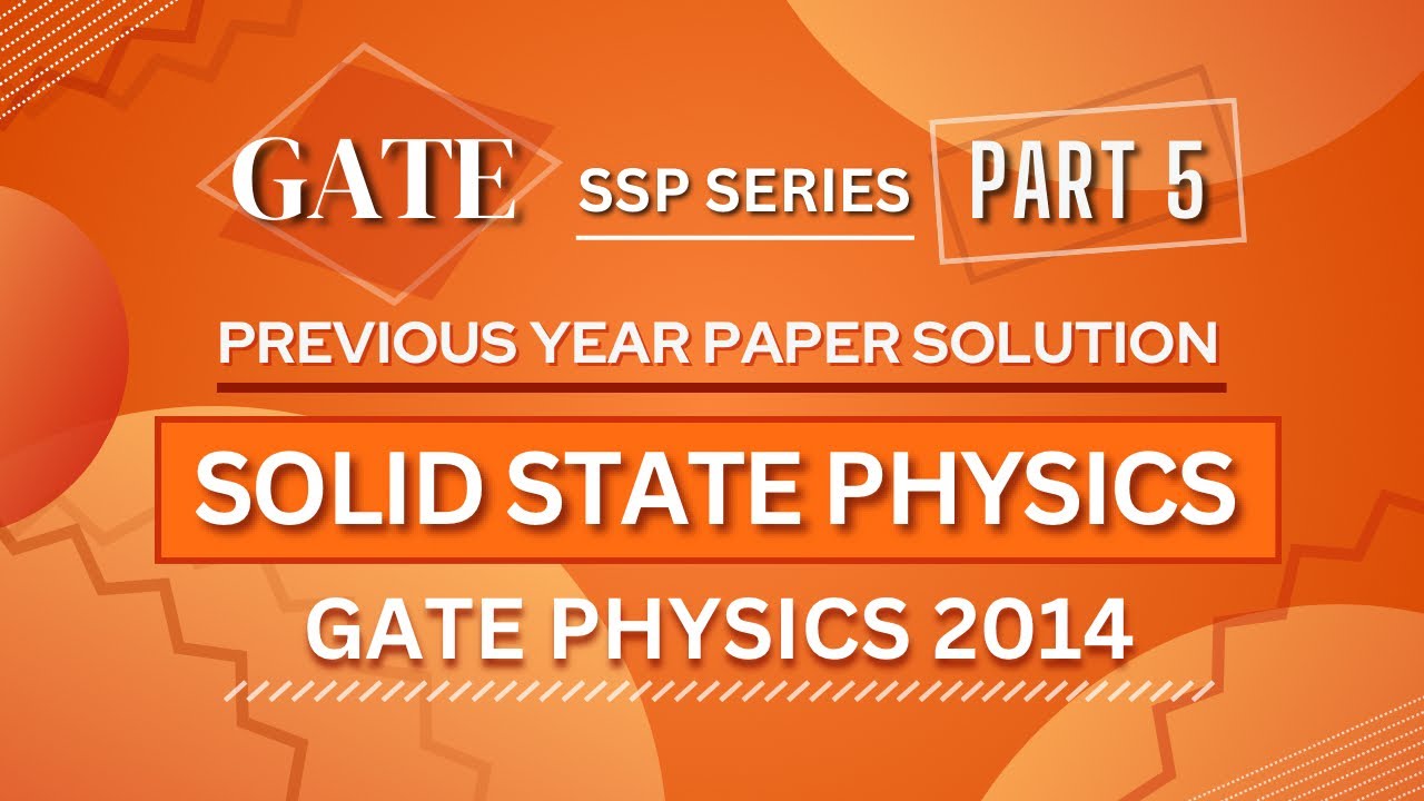 GATE PHYSICS 2014 Solved Paper | Solid State Physics | Previous Year ...