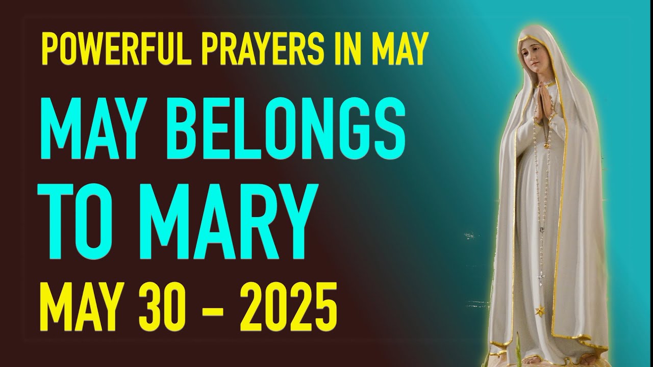 Marian Prayers & Catholic May Devotion | Pray with Mary! - YouTube