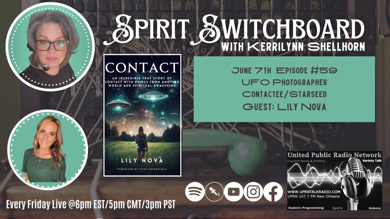 Spirit Switchboard - Lily Nova - UFO Photography/Contactee/StarSeed ...