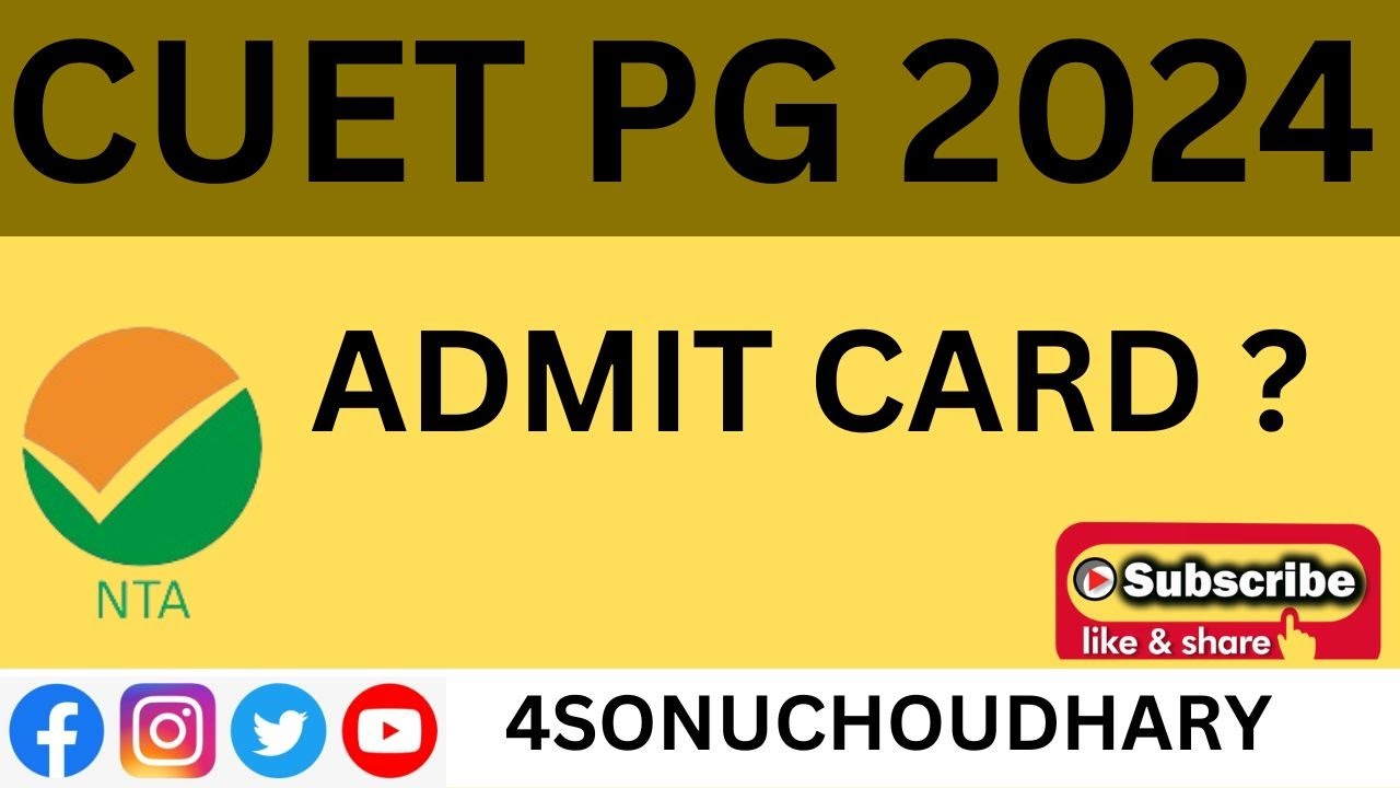 CUET PG ADMIT CARD 2024 #cuet2024 #du #jnu #4sonuchoudhary - YouTube