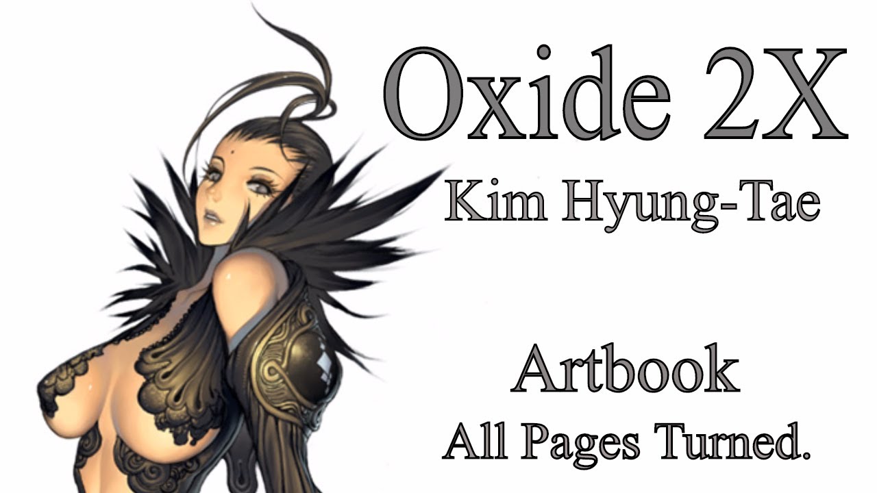 Oxide 2X | Kim Hyung-Tae Artbook | All Pages Turned. - YouTube