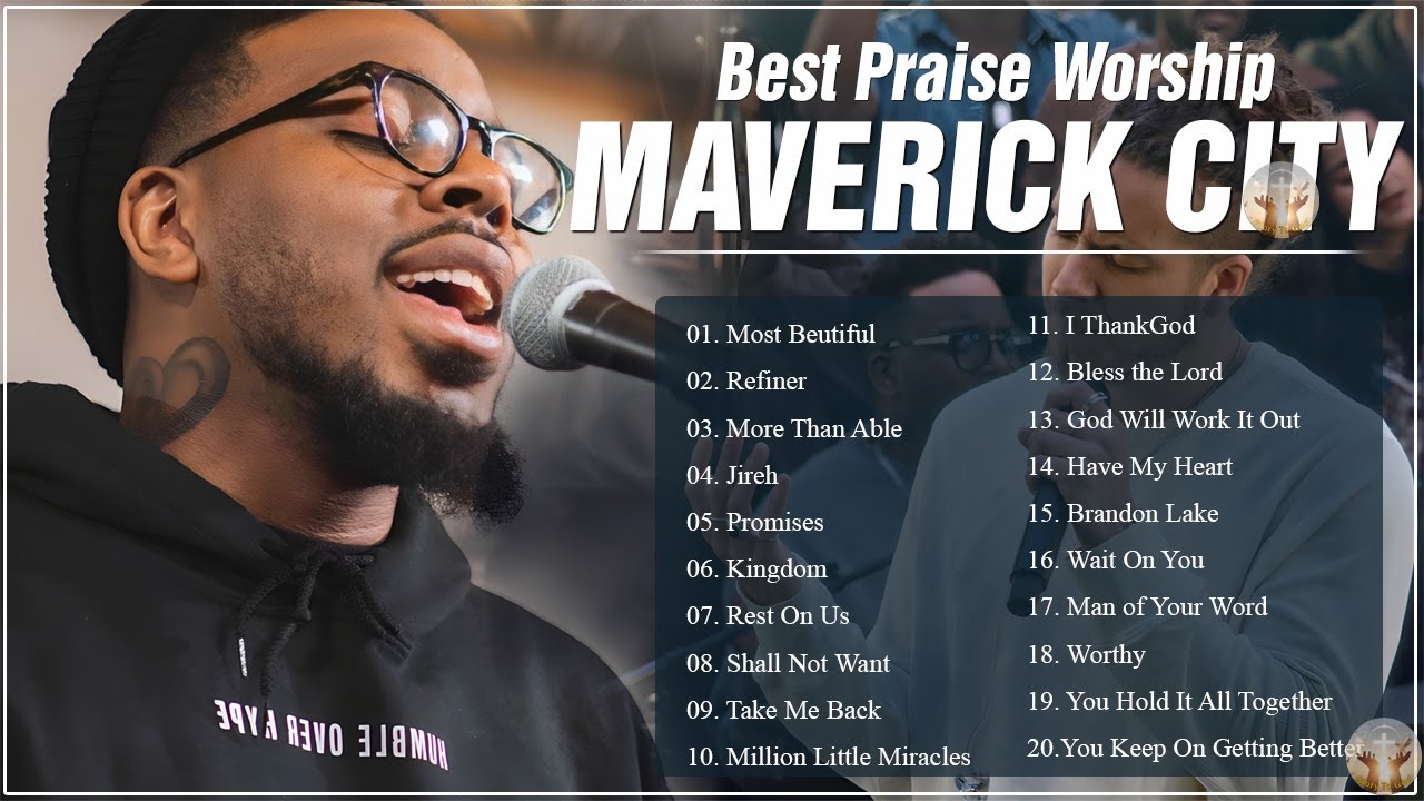 Popular Best Gospel Songs Of All Time🎶Elevation Worship & Maverick City ...