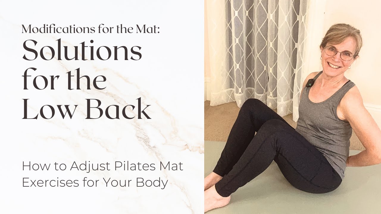 Modifications on the Mat: How to Adjust Pilates Mat Exercises for Low ...