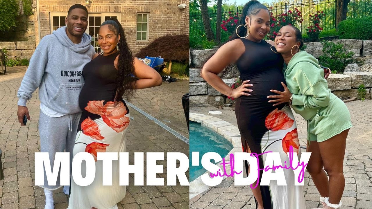Ashanti and Nelly Celebrate a 'Special' Mother's Day with Family - YouTube