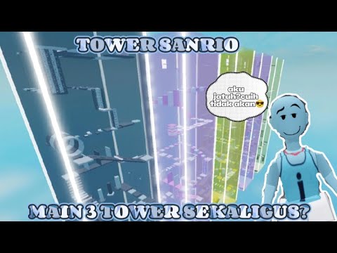 BOTAK BIRU MAIN TOWER SANRIO⁉️3 TOWER SEKALIGUS LHO🤔🤔||BOTAK BIRU - YouTube