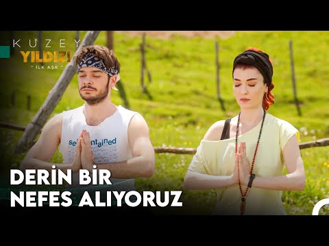 Yaylada Yoga Yapmanın Tadı Bir Başka - Kuzey Yıldızı İlk Aşk