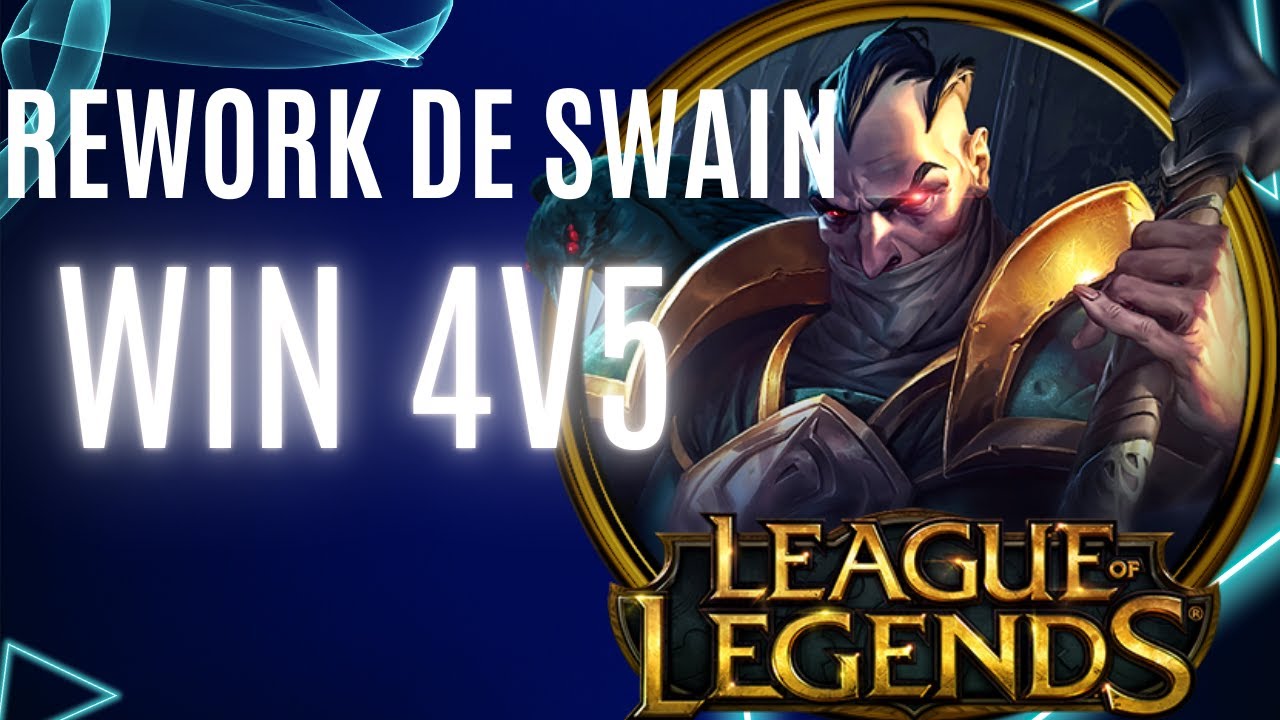 On test le rework de Swain (Win en 4v5) le champion est trop cheaté ...