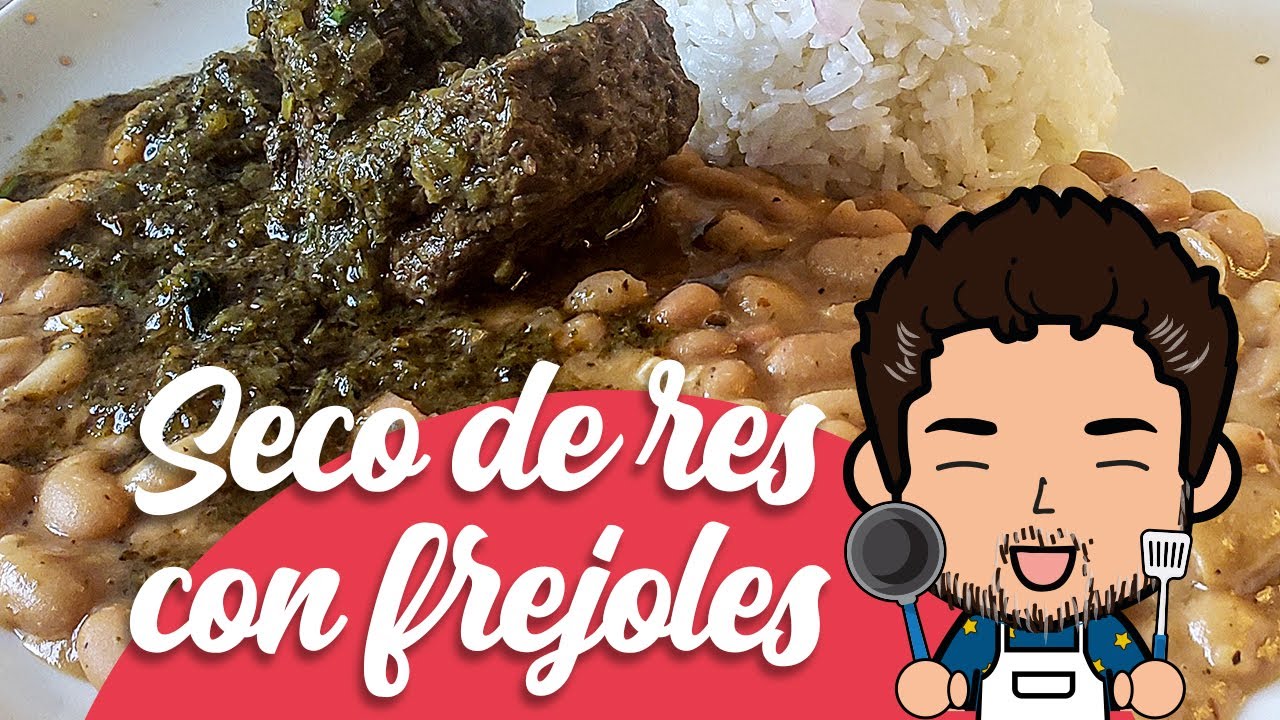 Seco de res con frejoles - YouTube