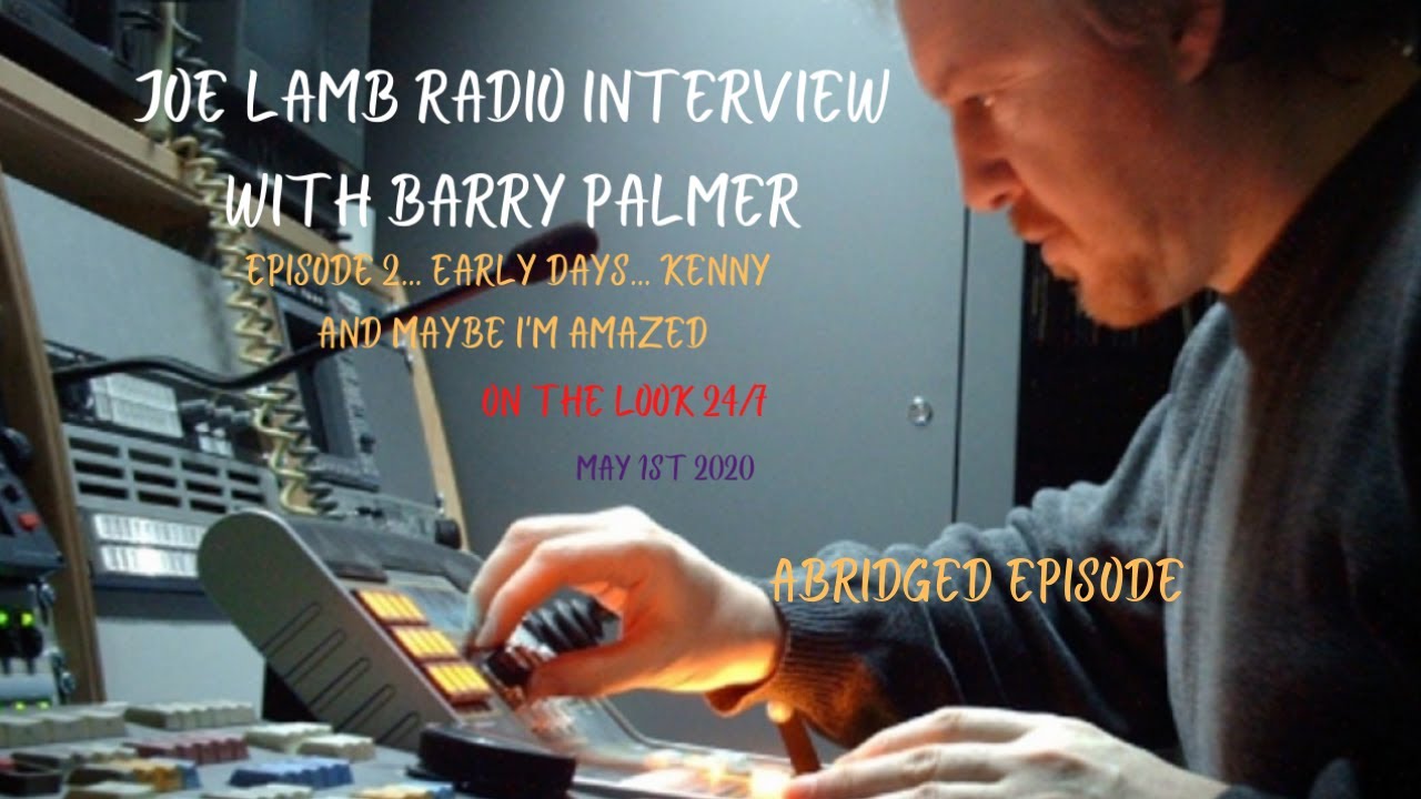 Barry Palmer radio interview with Joe Lamb on The Look 24/7 - YouTube