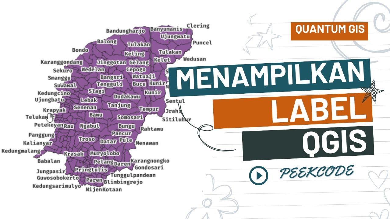 Cara Menampilkan Label Nama di QGIS - YouTube