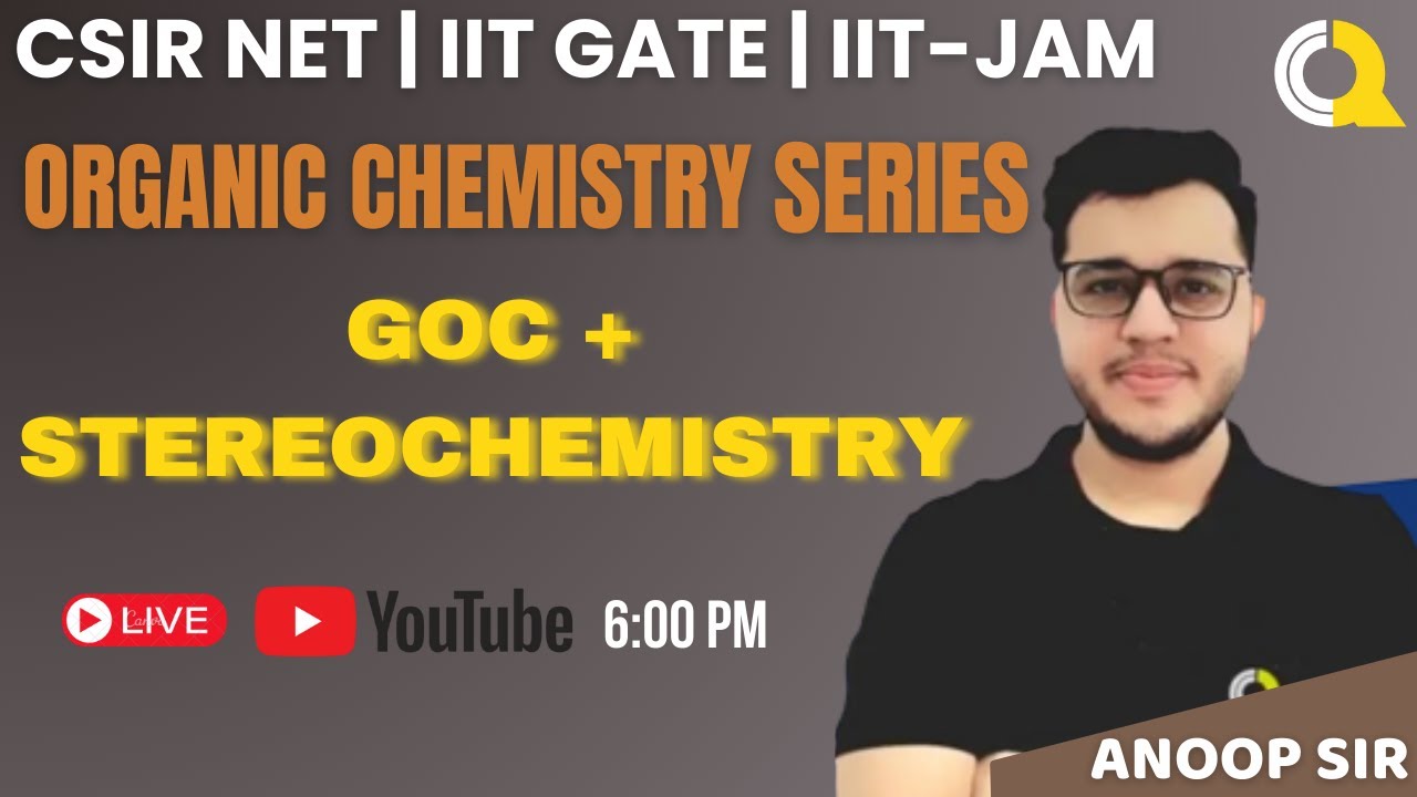 🔴GOC + STEREO | ORGANIC CHEMISTRY SERIES | QUANTA CHEMISTRY CLASSES ...