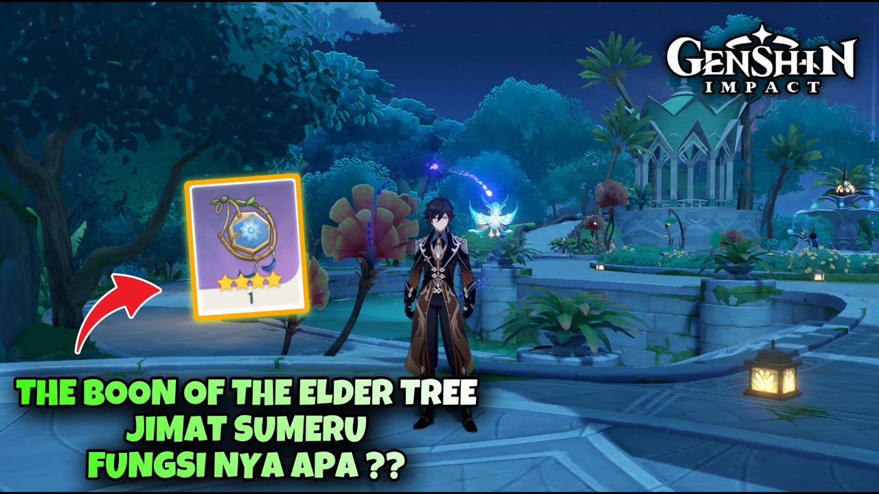 FUNGSI DAN CARA MENDAPATKAN “THE BOON OF THE ELDER TREE” JIMAT SUMERU ...