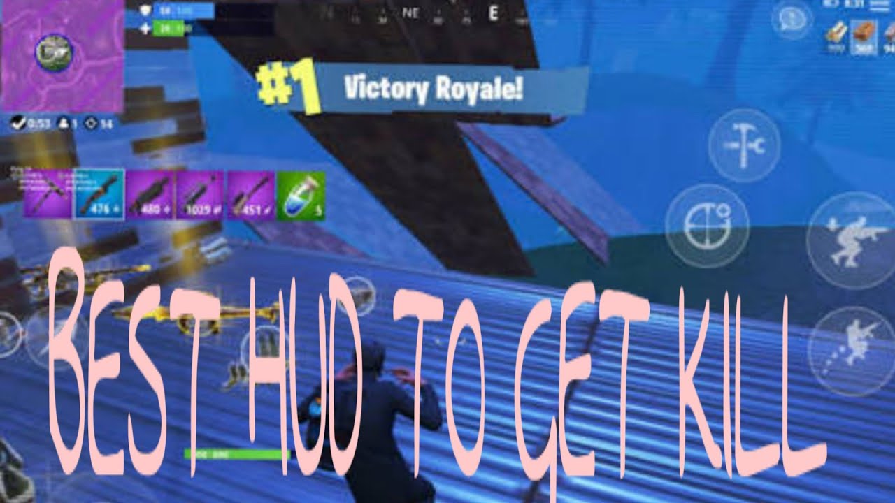 The best fortnite mobile hud layout to get victroy royale - YouTube