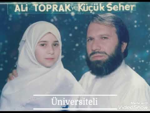 Ali Toprak & Küçük Seher - Üniversiteli