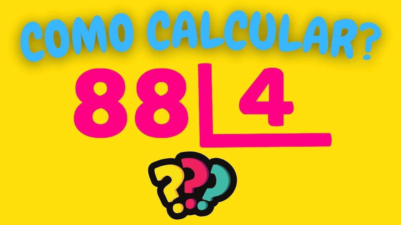 COMO CALCULAR 88 DIVIDIDOS POR 4 Dividir 88 Por 4 YouTube como-calcular-88-divididos-por-4-dividir-88-por-4-youtube