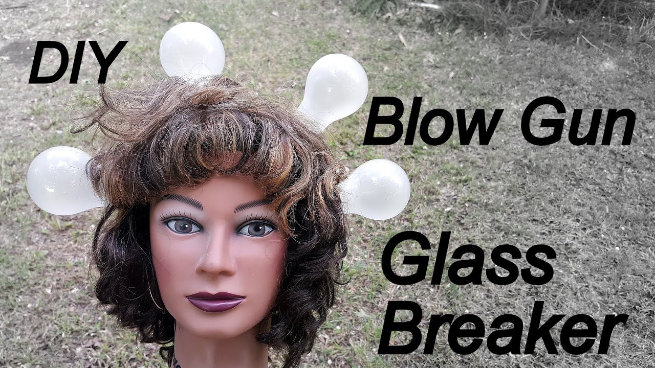 Blow Gun - Glass breaker - YouTube