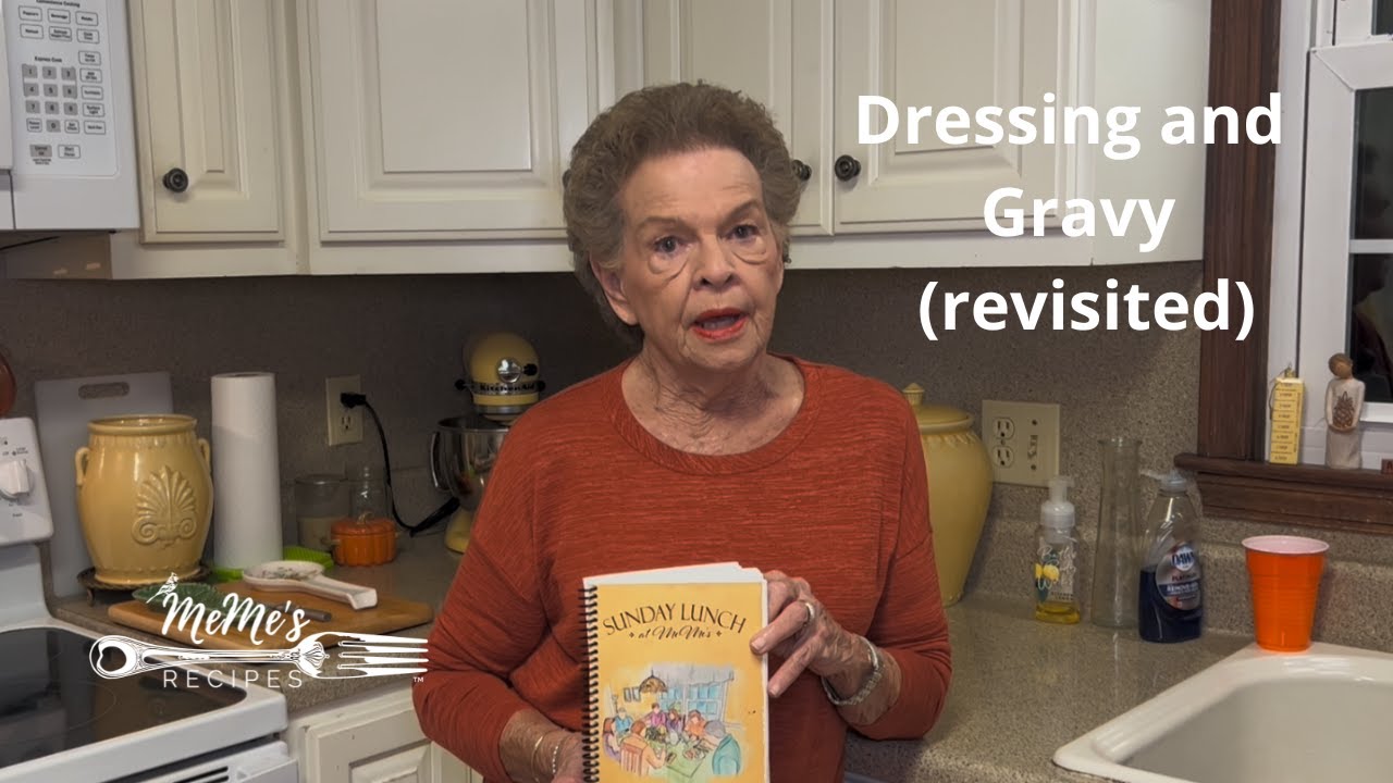 MeMe's Recipes | Dressing and Gravy (revisited) - YouTube