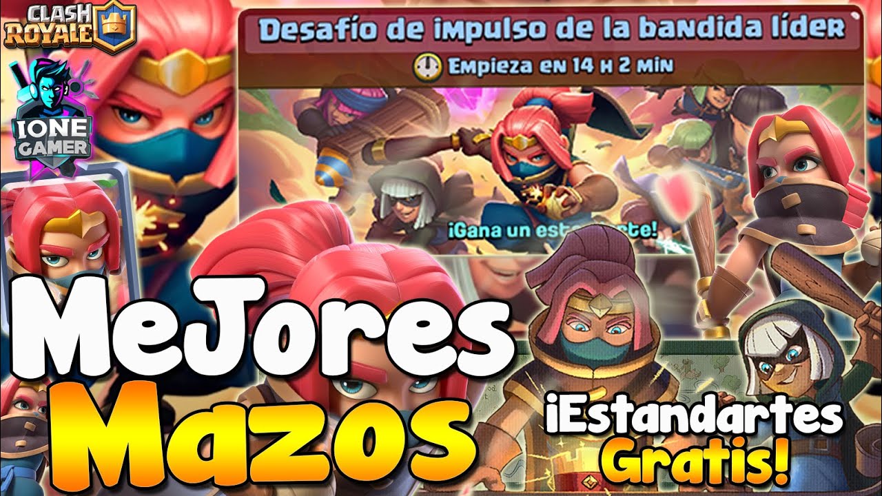 DESAFÍO DE IMPULSO DE LA BANDIDA LÍDER CLASH ROYALE 😍 LOS MEJORES MAZOS ...
