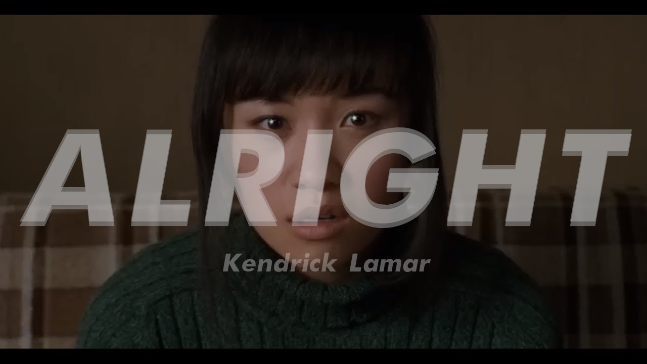 "Alright" Kendrick Lamar Movie Montage - YouTube