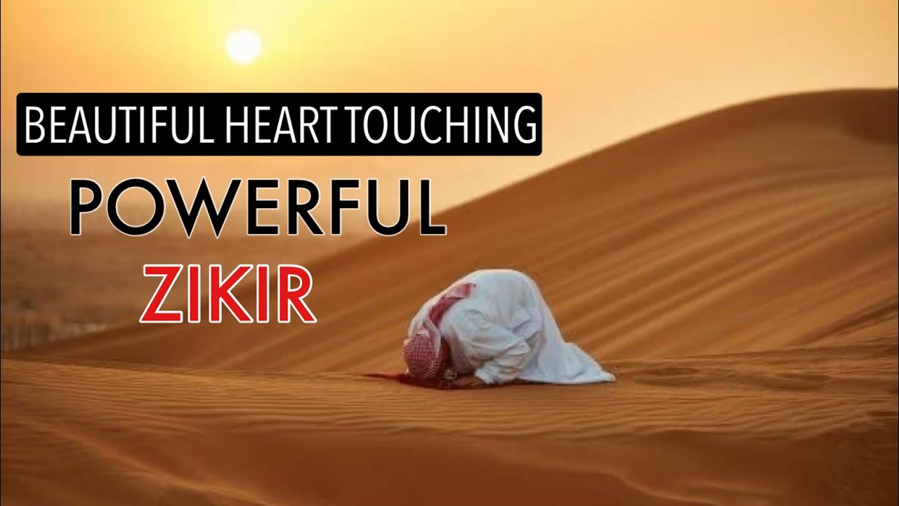 The Beautiful Heart Touching ZIKIR Will Give You Peace | StrengthEnergy ...