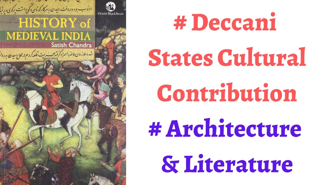 (Part 75) Cultural Contribution of Deccani States - Architecture ...