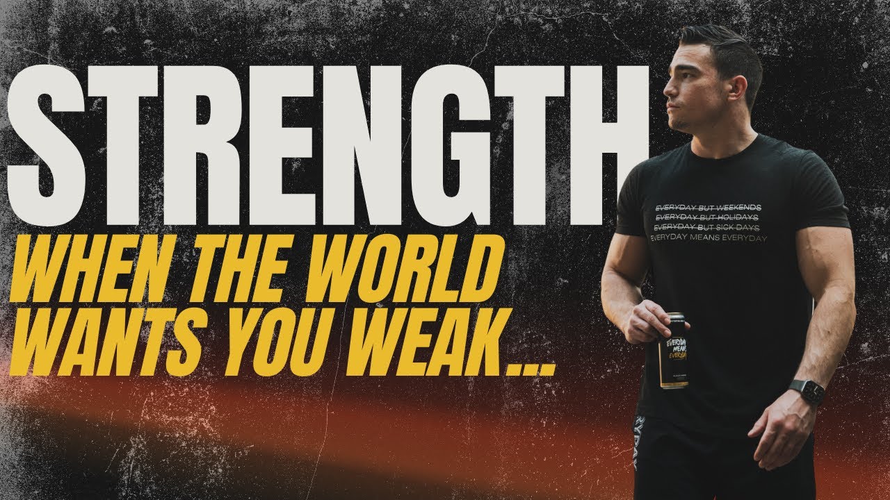How To Be Strong In a World That Wants To Make You Weak - EME Episode ...