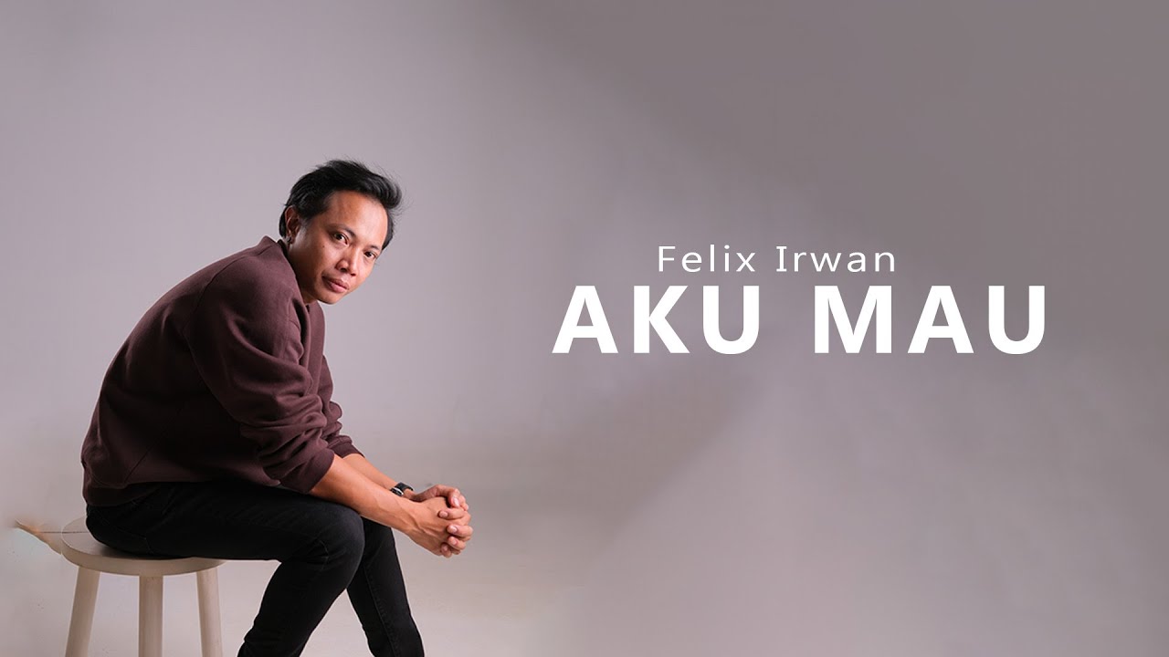 FELIX COVER - AKU MAU ( ONCE ) - YouTube Music