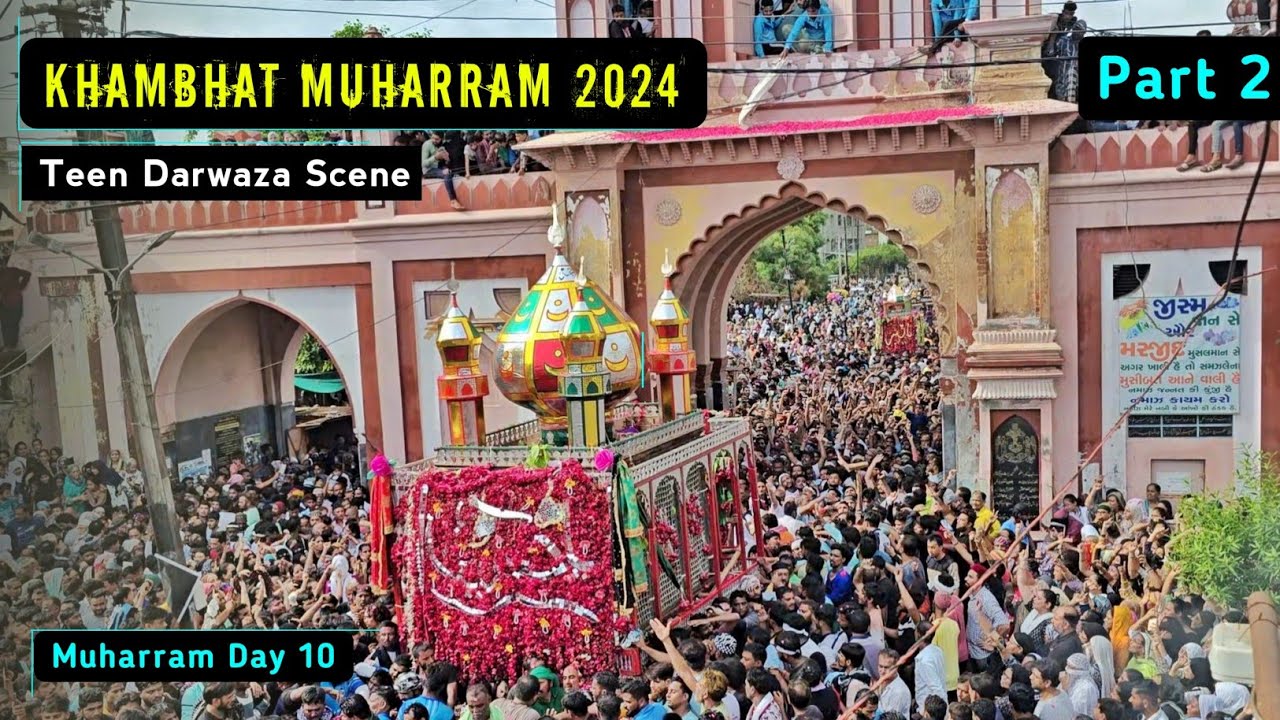 Khambhat Muharram 2024 | Teen Darwaza Scene | Part 2 | Mohammad Yasin Official - YouTube