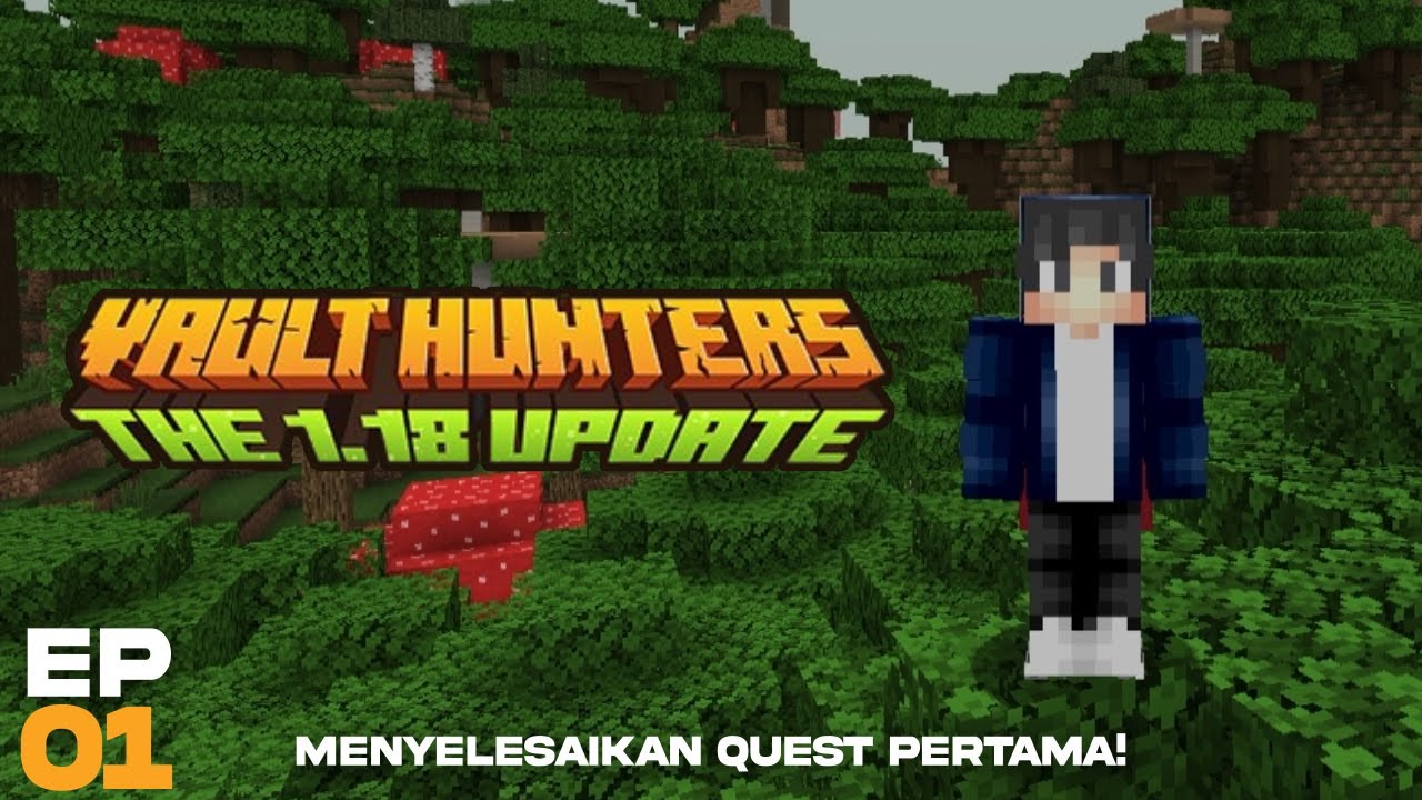 PETUALANGAN PERTAMA! | Minecraft Vault Hunters 3rd Edition EP 1 - YouTube