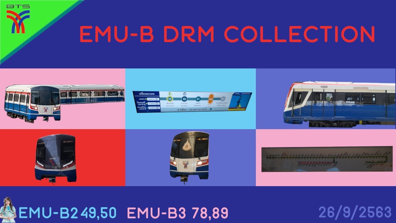 จอ DRM ในรถไฟฟ้า BTS รุ่น EMU-B1,B3 ห้าแยกลาดพร้าว - สยาม (26/9/2563 ...